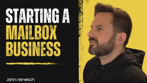 How to Start a Mailbox Business (Is This Right For You?)